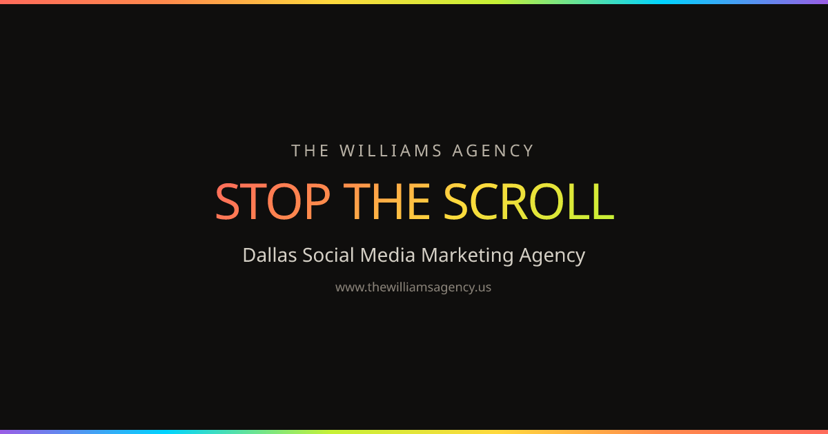 Dallas Social Media Management Agency | The Williams Agency